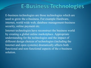 E business technology | PPTX | Internet | Computing