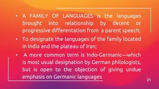 The Indo-European Family of Languages | PPTX