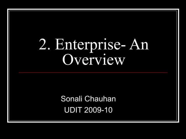 Chapter 2 Enterprise An Overview Alexis Leon | PPT
