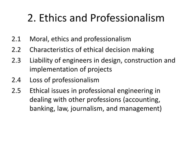 Engineering Professional Practice Chapter 2 Ethics and Professionalism Pokhara University | PPTX ...