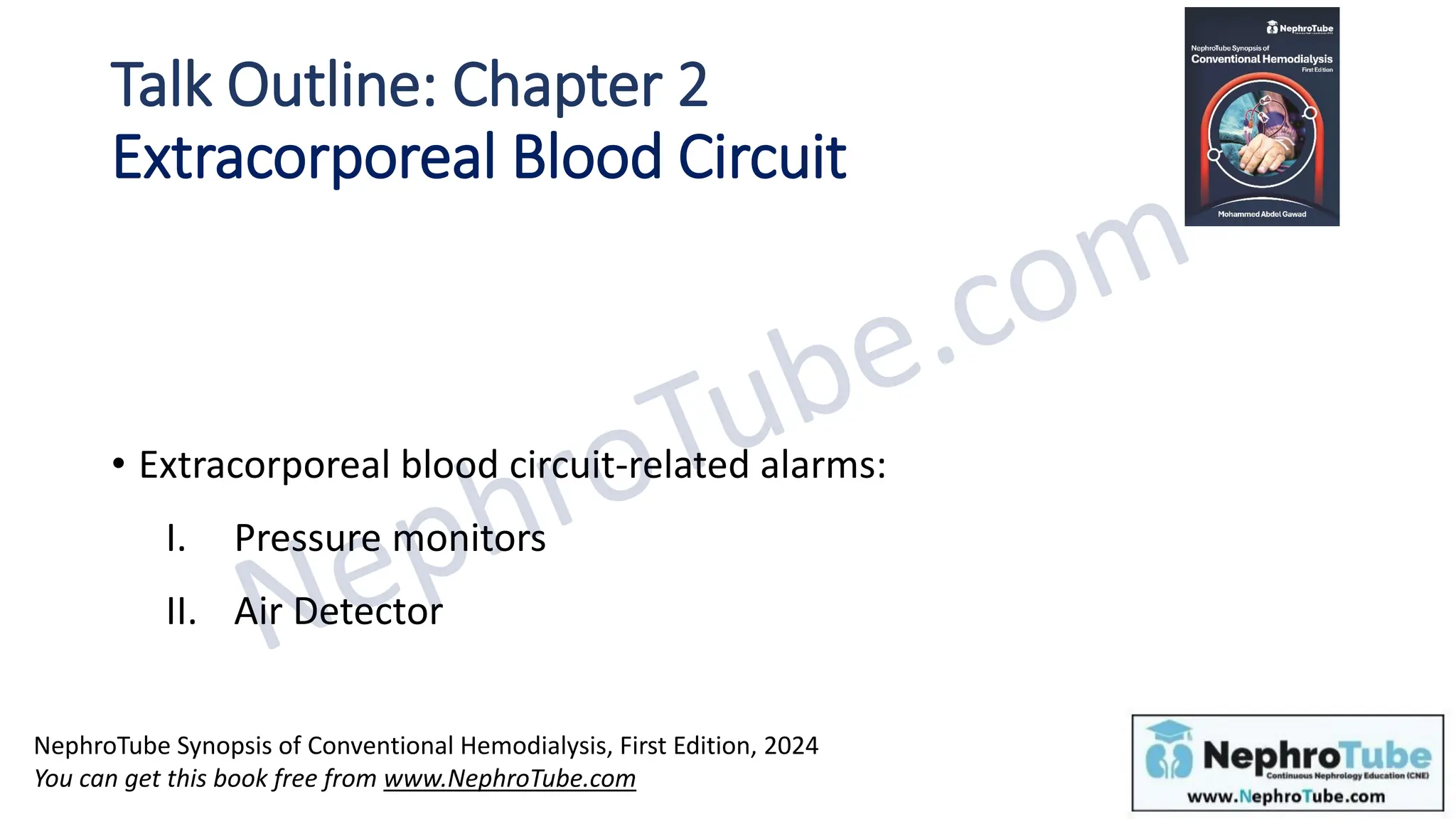 Hemodialysis: Chapter 2, Extracorporeal Blood Circuit - Dr.Gawad | PDF
