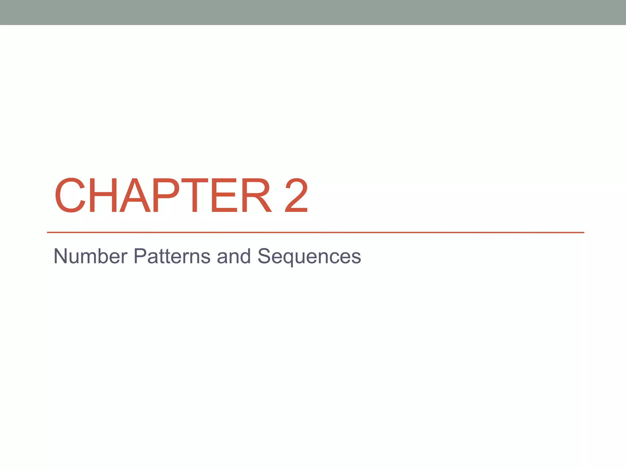 Chapter 2 Number patterns and sequences | PPTX