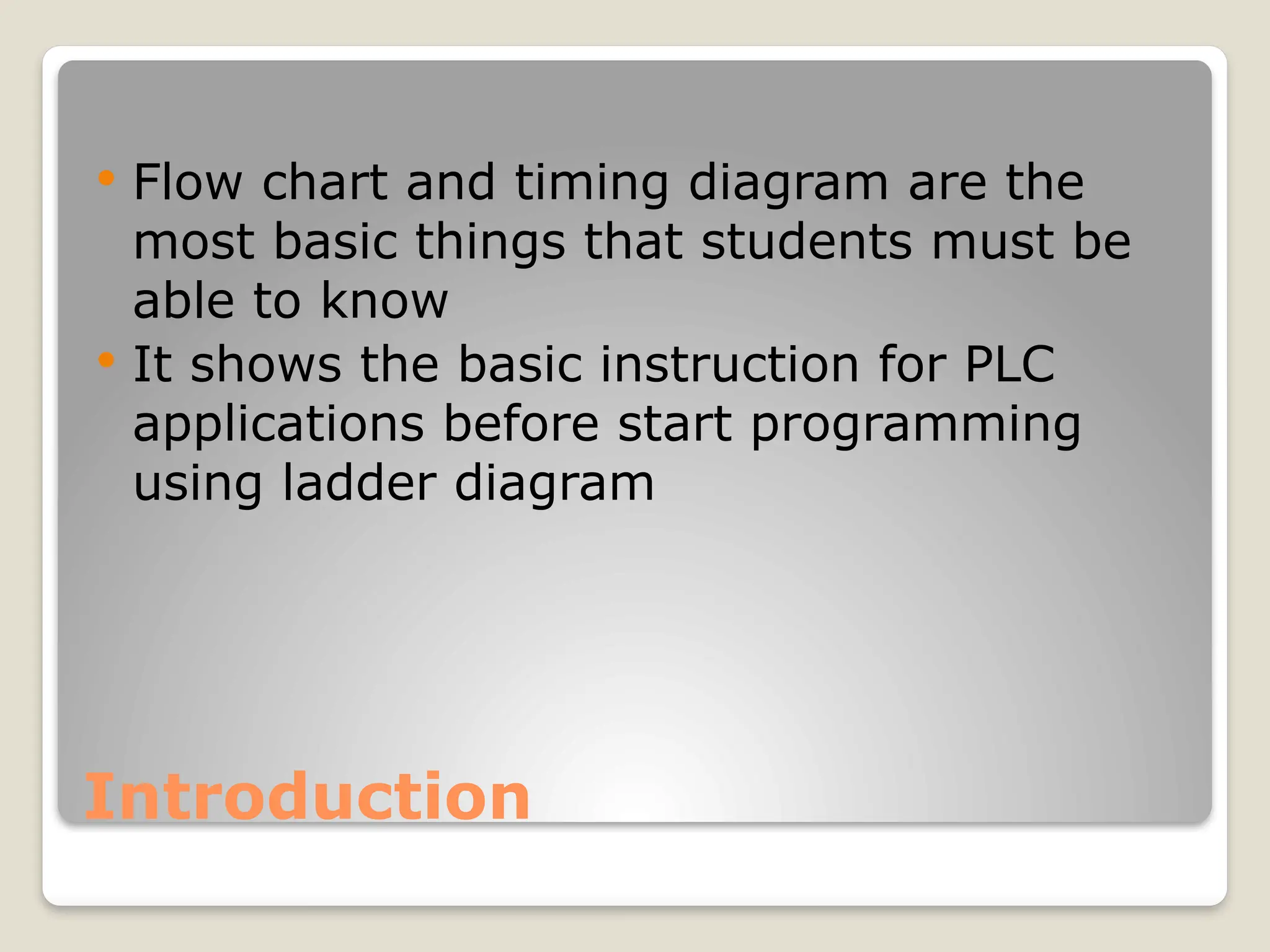 Chapter 2- Study about Flow Chart before We learn about PLC | PPTX