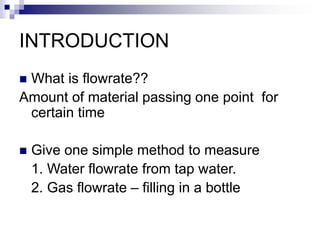 Chapter 2 - FLOW MEASUREMENT MEASUREMENT | PPT