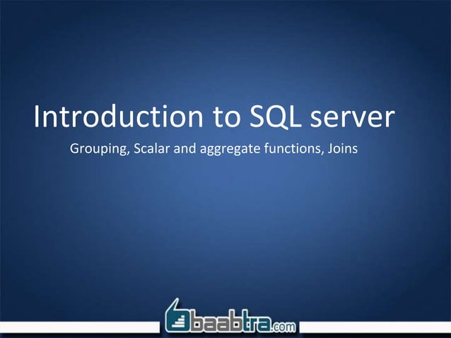 Chapter 2 grouping,scalar and aggergate functions,joins inner join,outer join | PPT