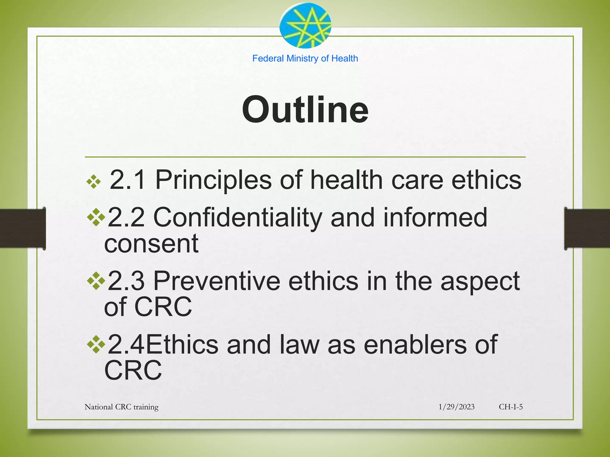 Chapter 2 Health Care Ethics ___final_revised_June__24_2017.pptx