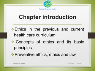 Chapter 2 Health Care Ethics ___final_revised_June__24_2017.pptx