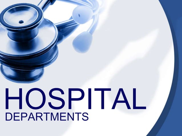 Chapter 2 hospital dept | PPT
