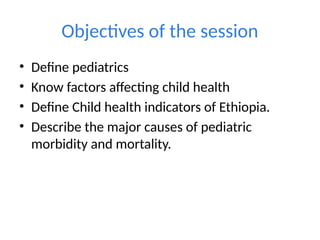 Chapter 2 Introduction Child health in ethiopia.pptx
