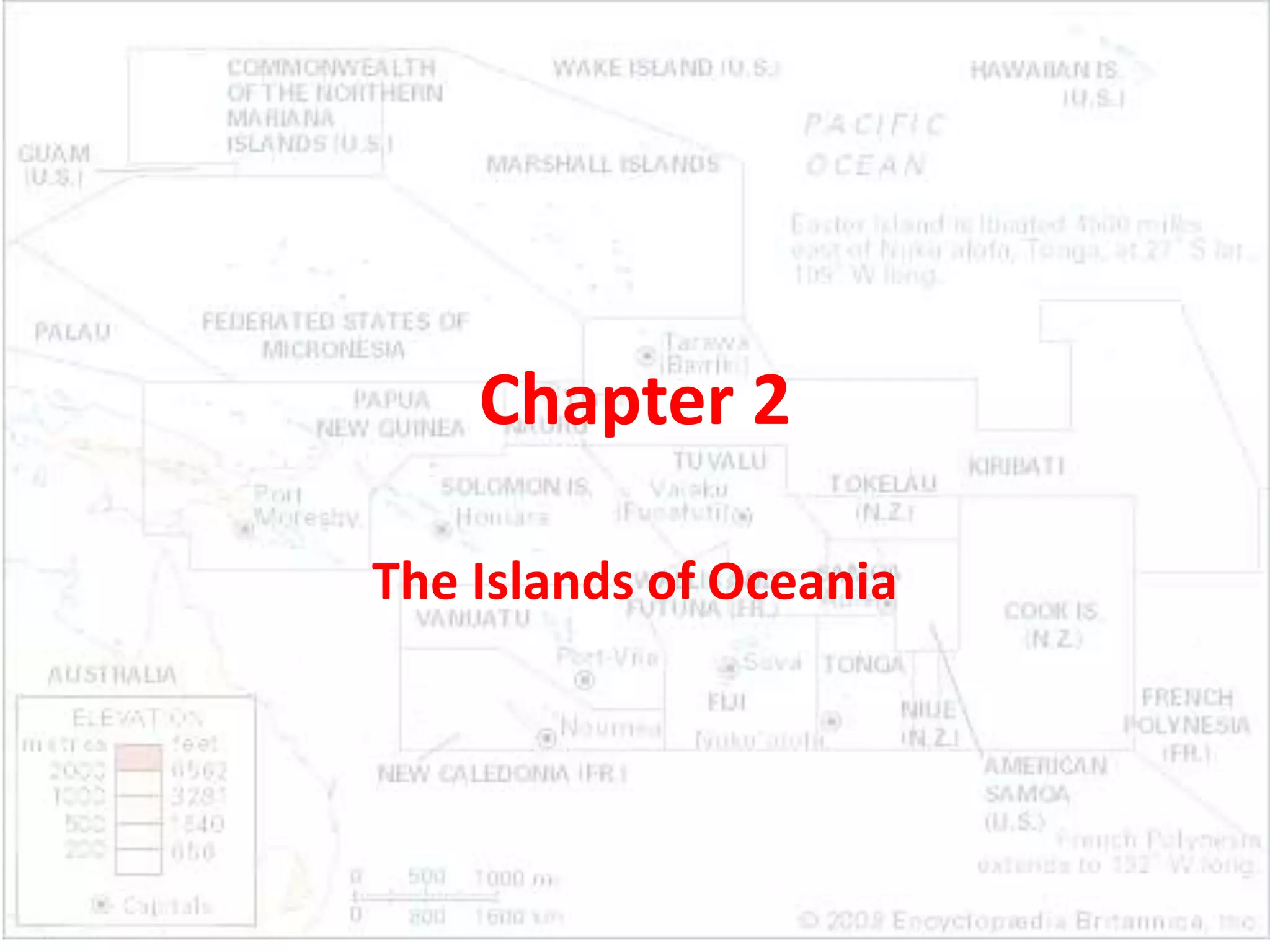 Chapter 2 Islands of Oceania | PPTX | Geography | Science