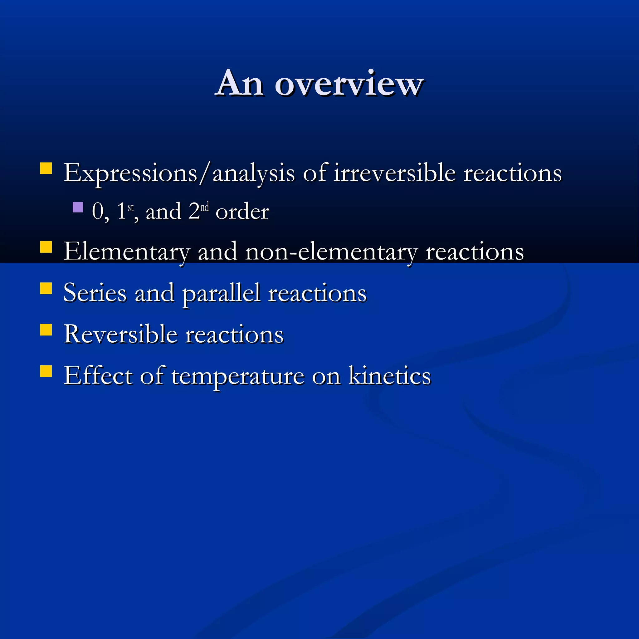 Chapter 2 – kinetics | PPT