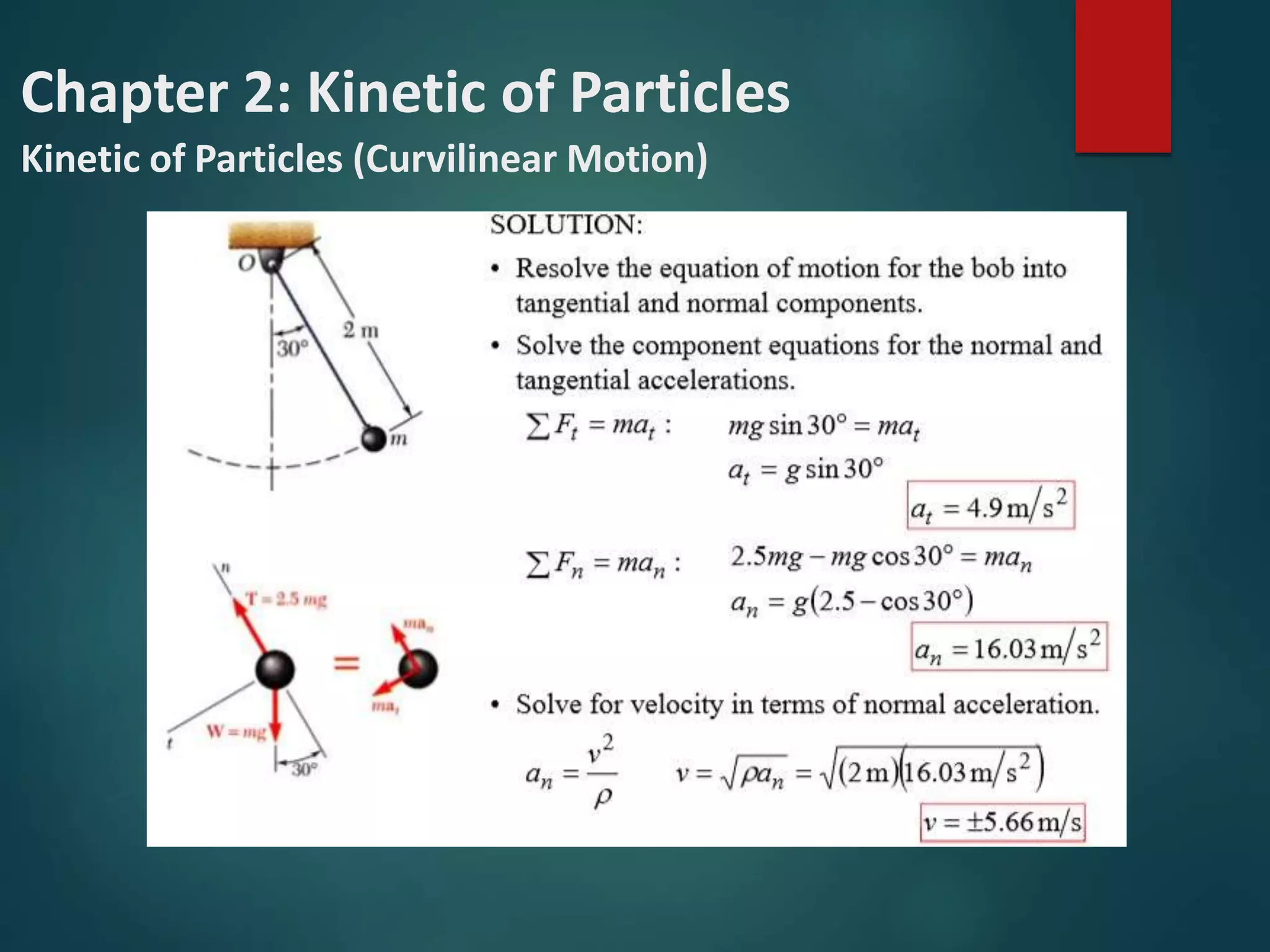 Chapter 2 Kinetics of Particles.pptx