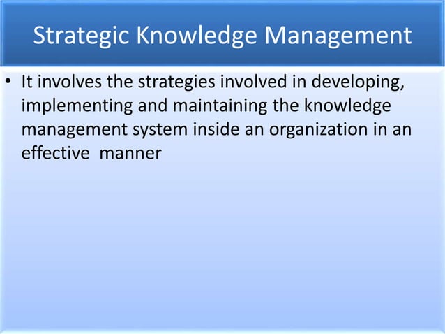 Strategic Knowledge Management | PPTX