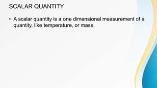 Chapter2 MOTION, LESSON 2 SCALAR VS VECTOR | PPT