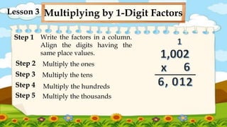 Chapter 2 _Lesson3 _Math 4_W3Q2_Multiplying by 1-Digit Factors.pptx