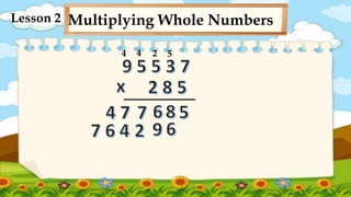 Chapter 2 _Lesson5 _Math 4_W5Q2_Multiplying Large Numbers.pptx