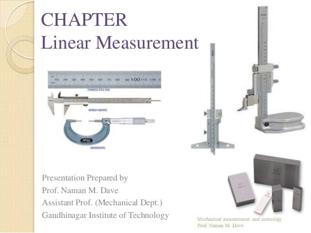Linear measurements