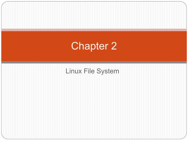 Chapter 2 Linux File System and net.pptx