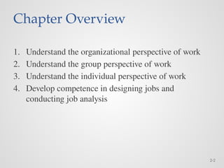 Chapter 2 Managing Work Flows and Conducting Job Analysis.pptx