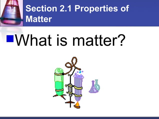 Chapter 2 matter and change | PPT | Chemistry | Science