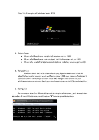 Chapter 2 menginstall windows server 2003 | DOCX
