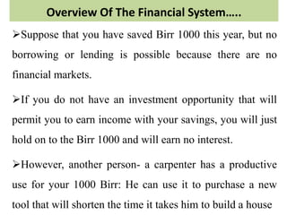 overview of the Financial System Chapter 2 monerary.pptx