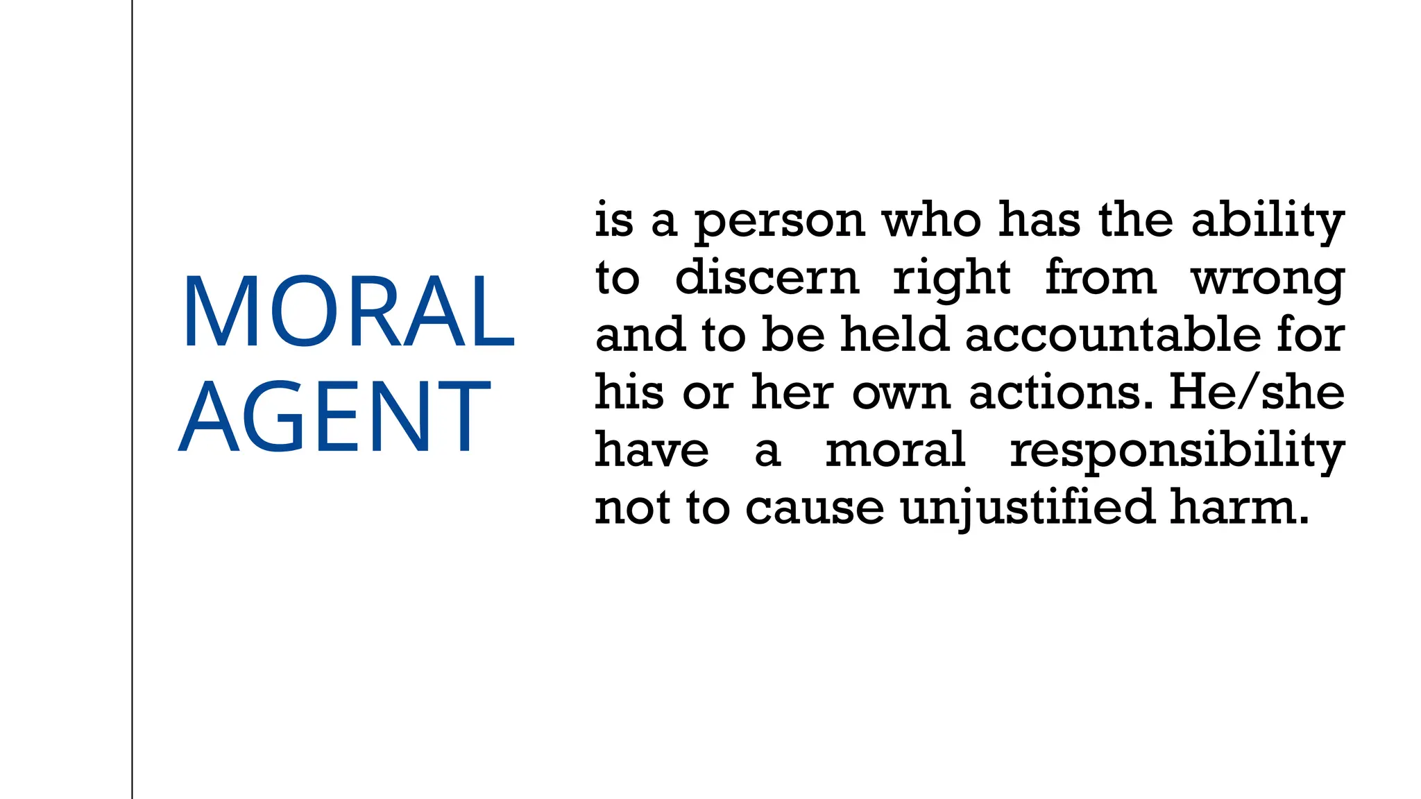 Ethics- Chapter 2 moral agent of morality | PPTX