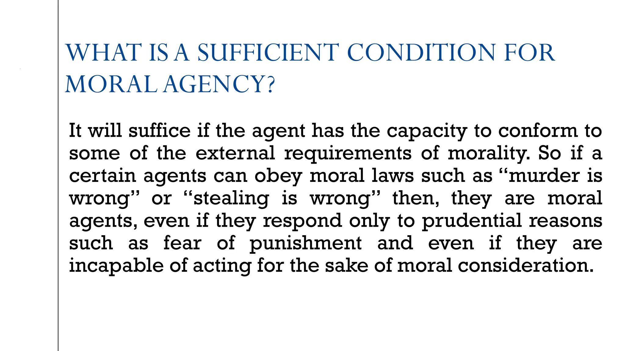 Ethics- Chapter 2 moral agent of morality | PPTX