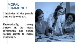 Ethics- Chapter 2 moral agent of morality | PPTX