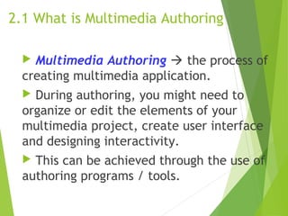 chapter2multimediaauthoringandtools-160131194415.pdf