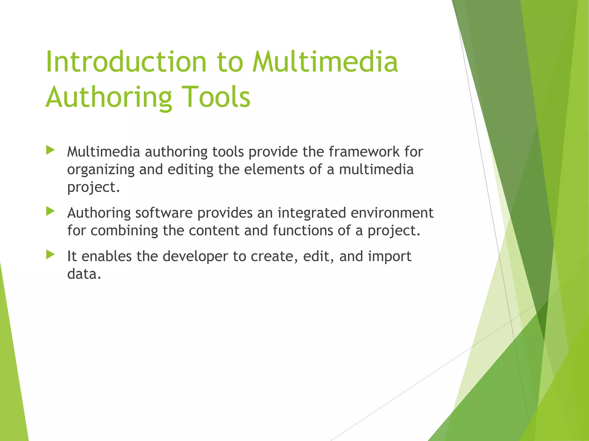 Chapter 2 multimedia authoring and tools | PPT
