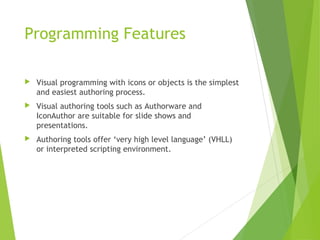 Chapter 2 multimedia authoring and tools | PPT