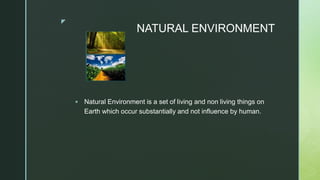 Chapter 2 : World Regional Geography Natural Environment | PPT