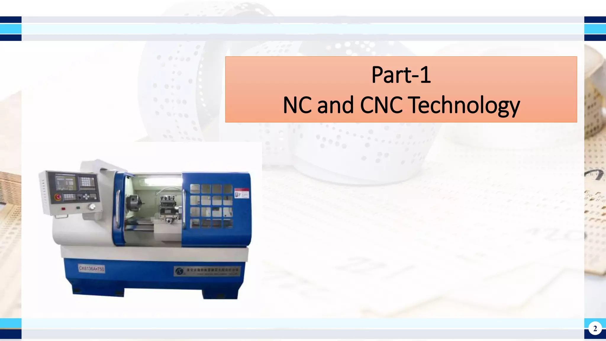 Chapter_2_NC-CNC machine tools.pptx