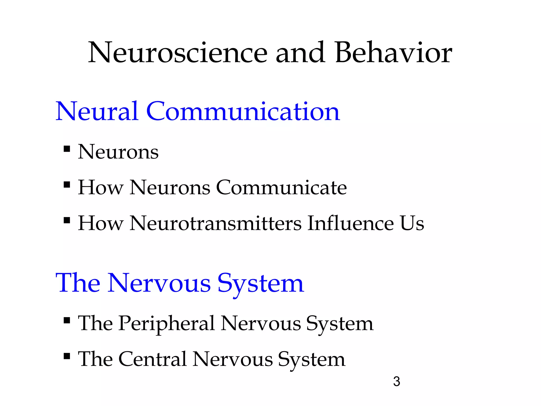 Chapter 2 (neuroscience and behavior) | PPT