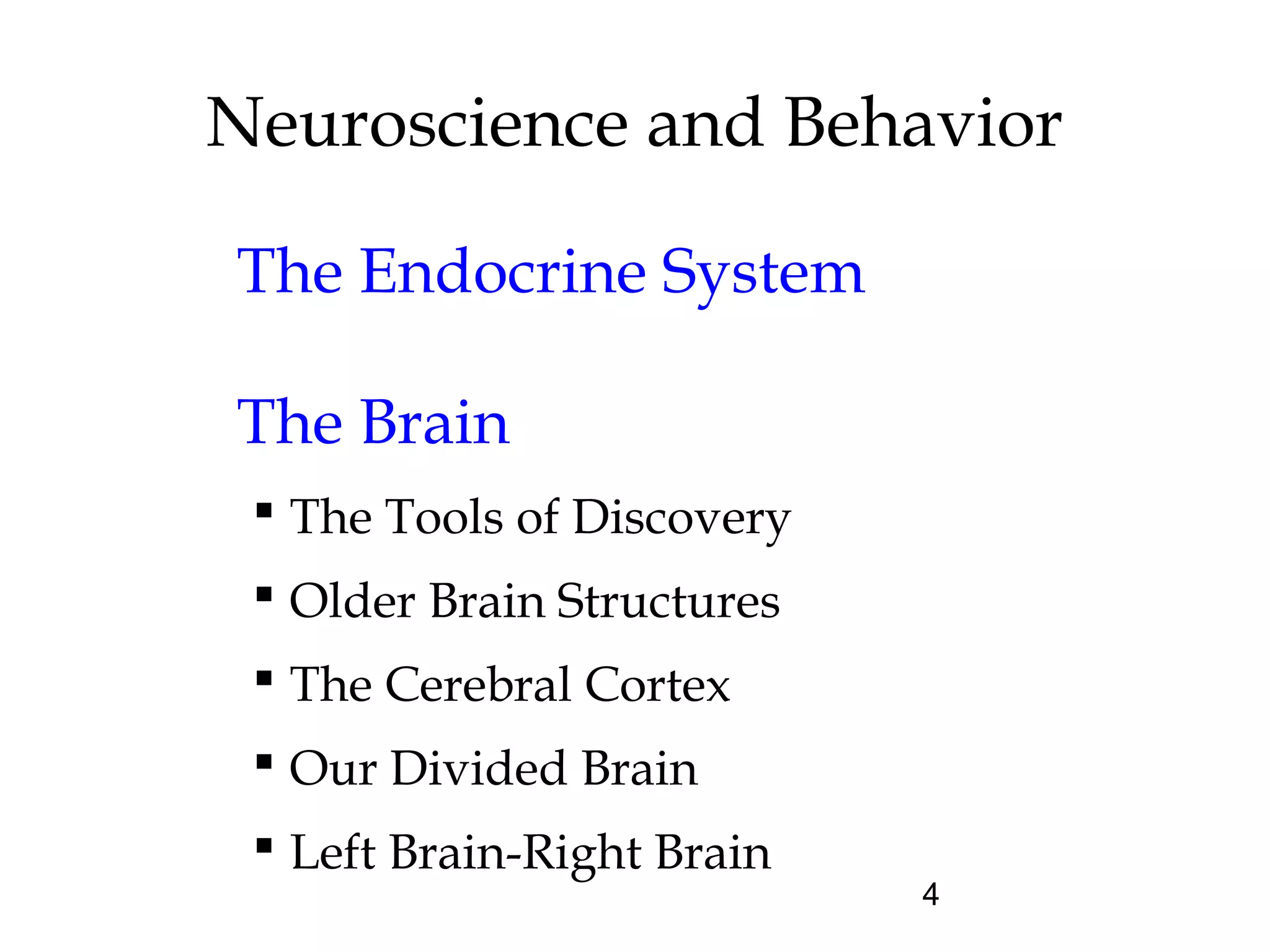 Chapter 2 (neuroscience and behavior) | PPT
