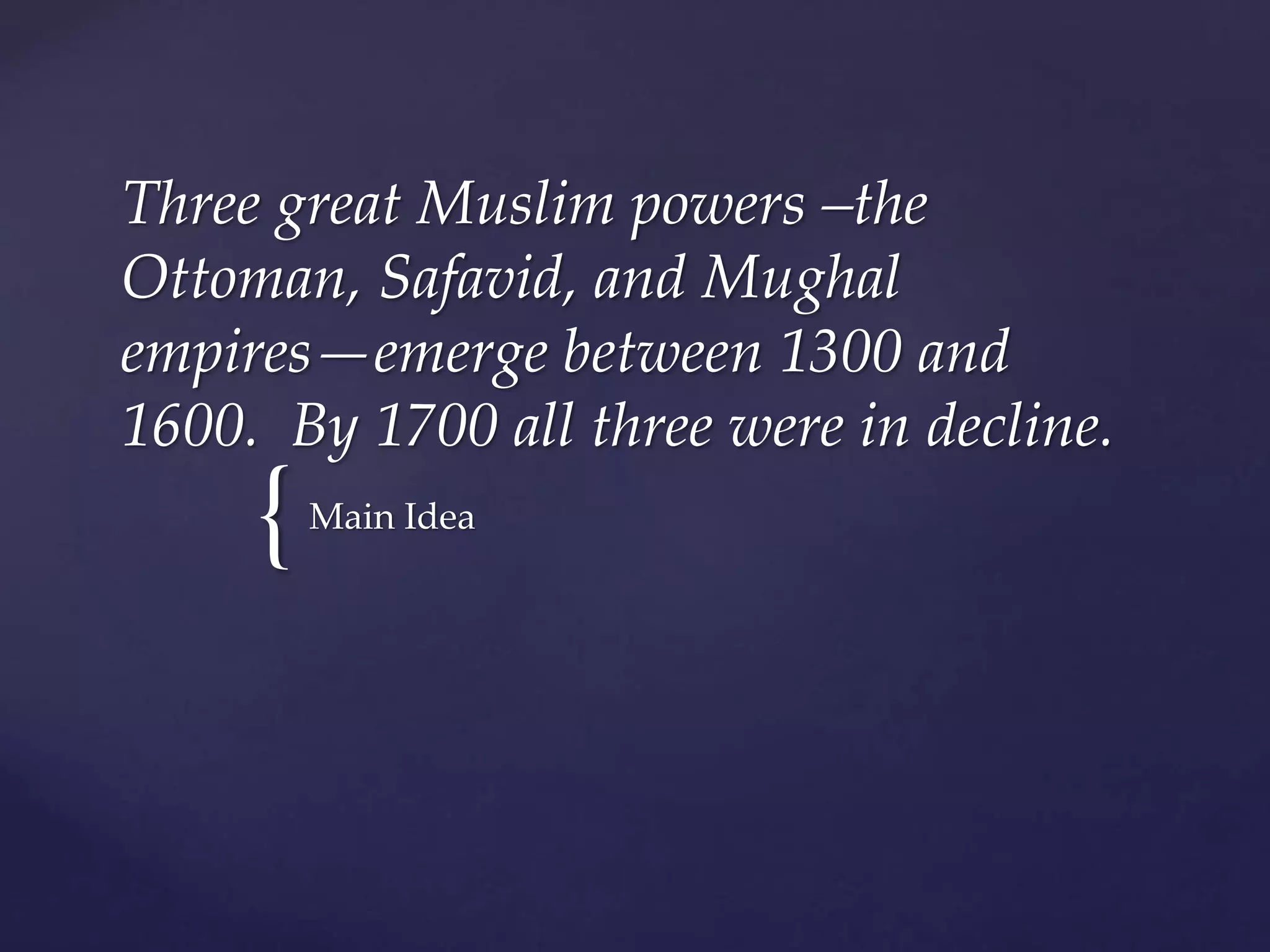 Chapter 2: The Muslim World Expands | PPTX