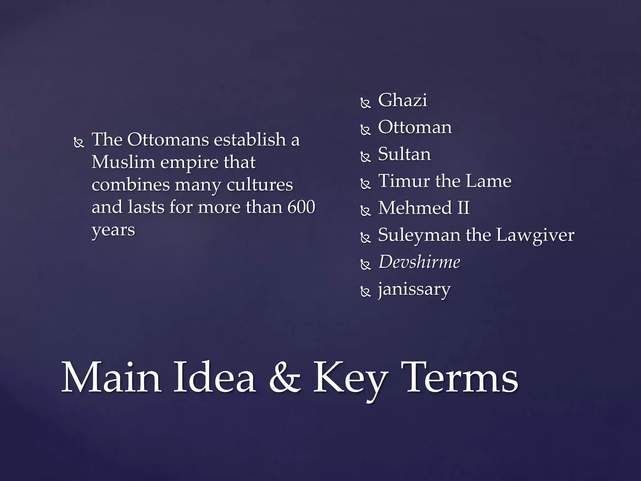 Chapter 2: The Muslim World Expands | PPTX