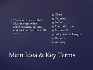 Chapter 2: The Muslim World Expands | PPTX