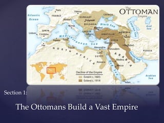 Chapter 2: The Muslim World Expands | PPT