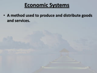 Chapter 2 Notes Economic Systems | PDF