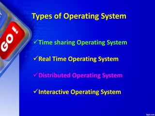 Chapter 2 operating systems | PPTX