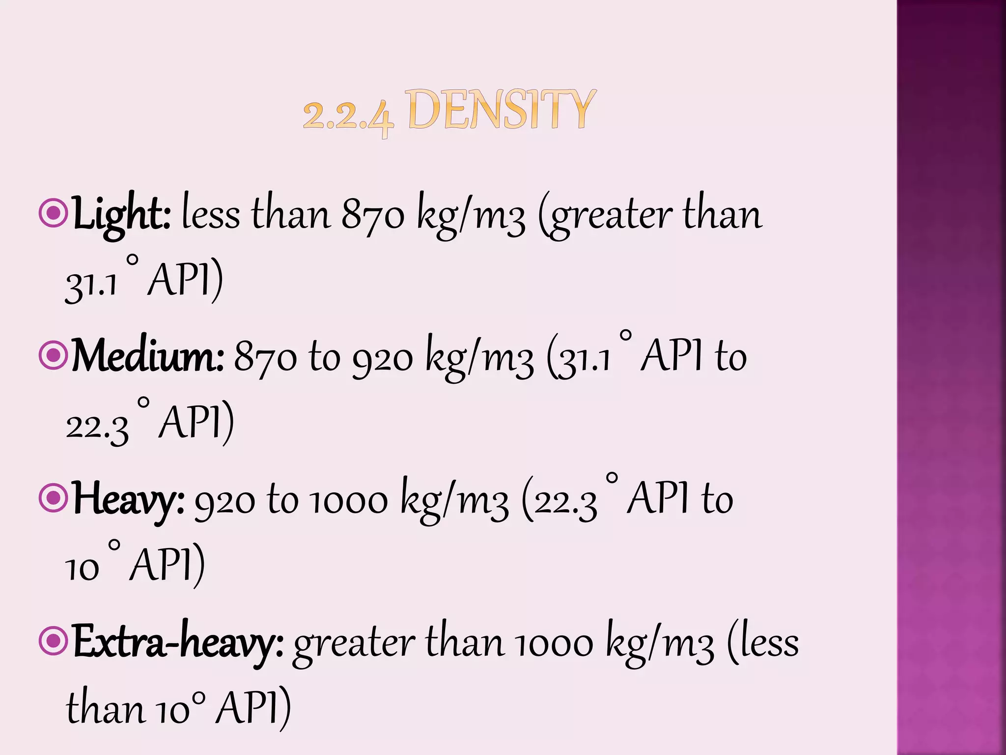 Classifications of Crude Oil | PPTX