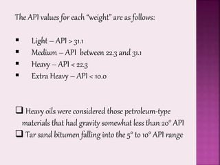 Classifications of Crude Oil | PPTX