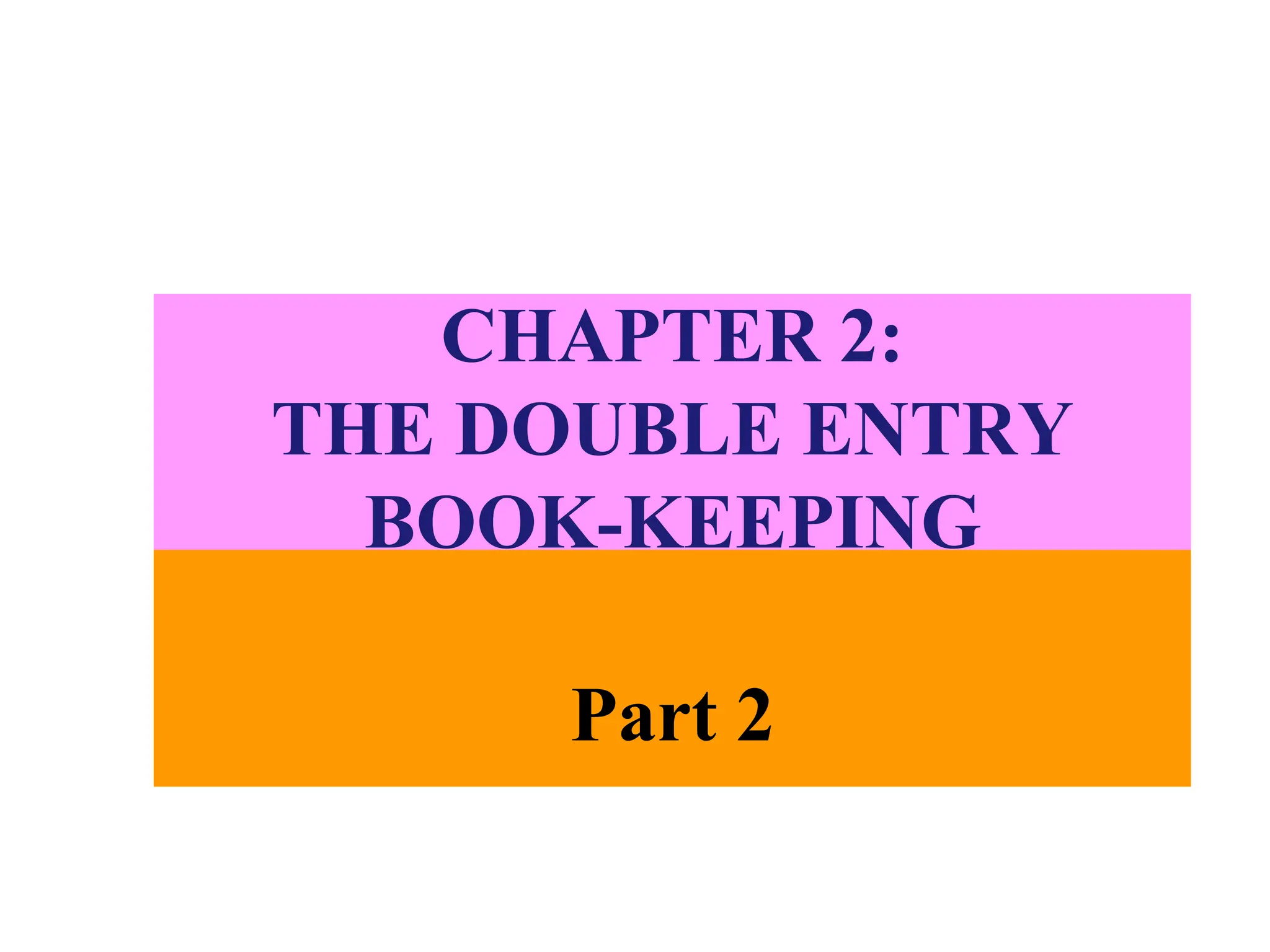 Chapter 2 (Part 2) Double Entry Bookkeeping_.pdf | Free Download