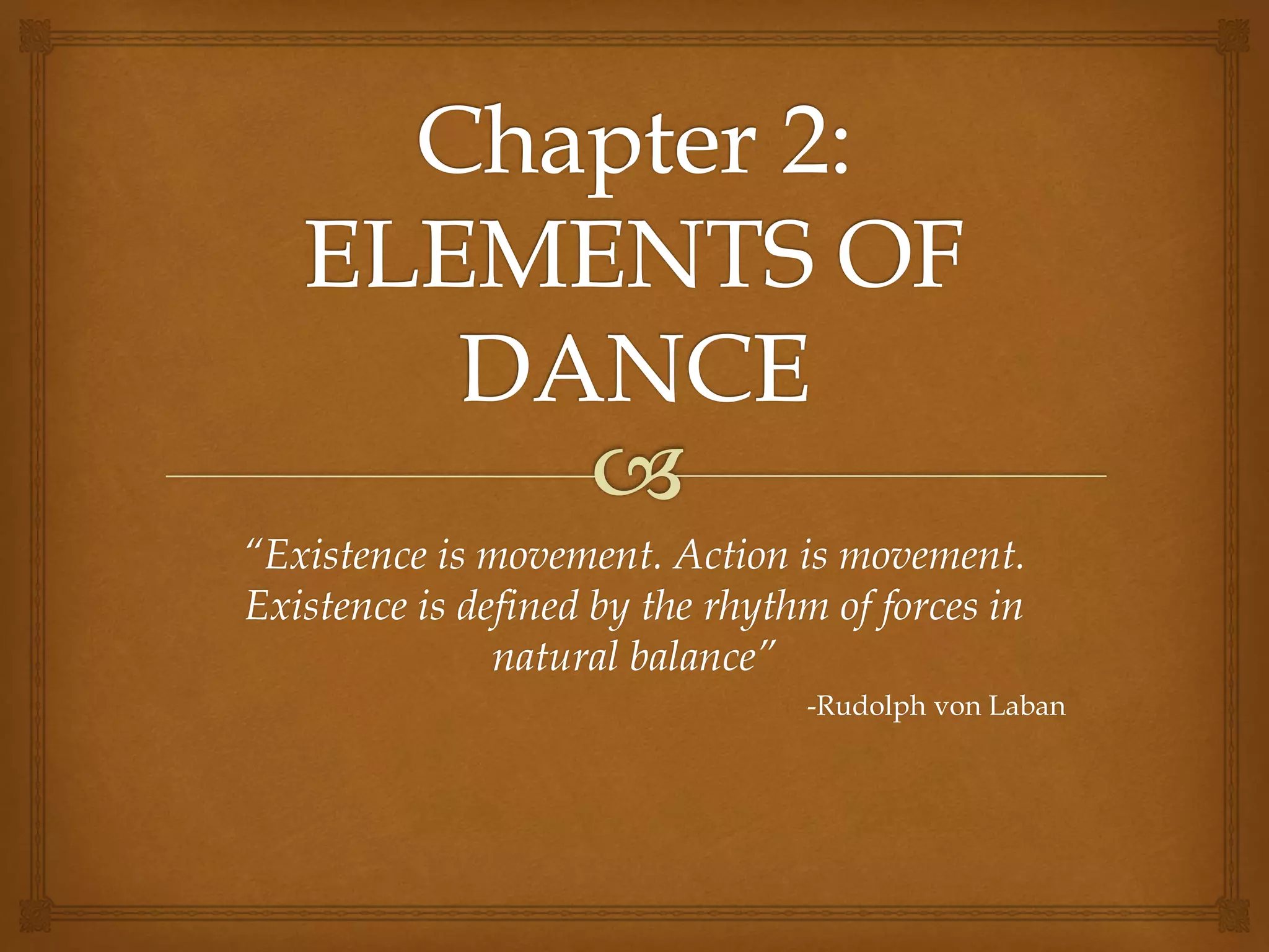 Physical Education Grade 12 HUMMS - Elements of Dance | PPTX