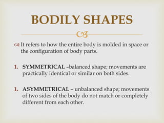 Physical Education Grade 12 HUMMS - Elements of Dance | PPTX