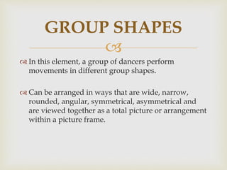 Physical Education Grade 12 HUMMS - Elements of Dance | PPTX
