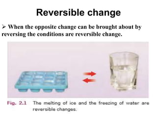 Chapter 2 physical and chemical change | PPT