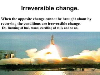 Chapter 2 physical and chemical change | PPT